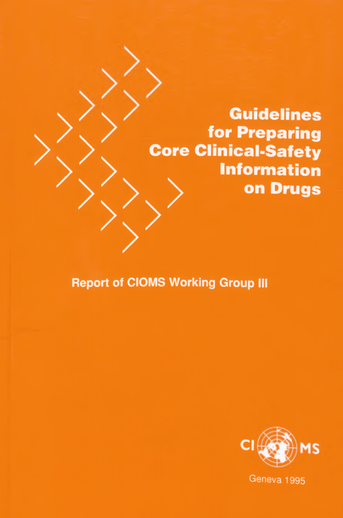 Guidelines for Preparing Core Clinical-Safety Information on Drugs ...