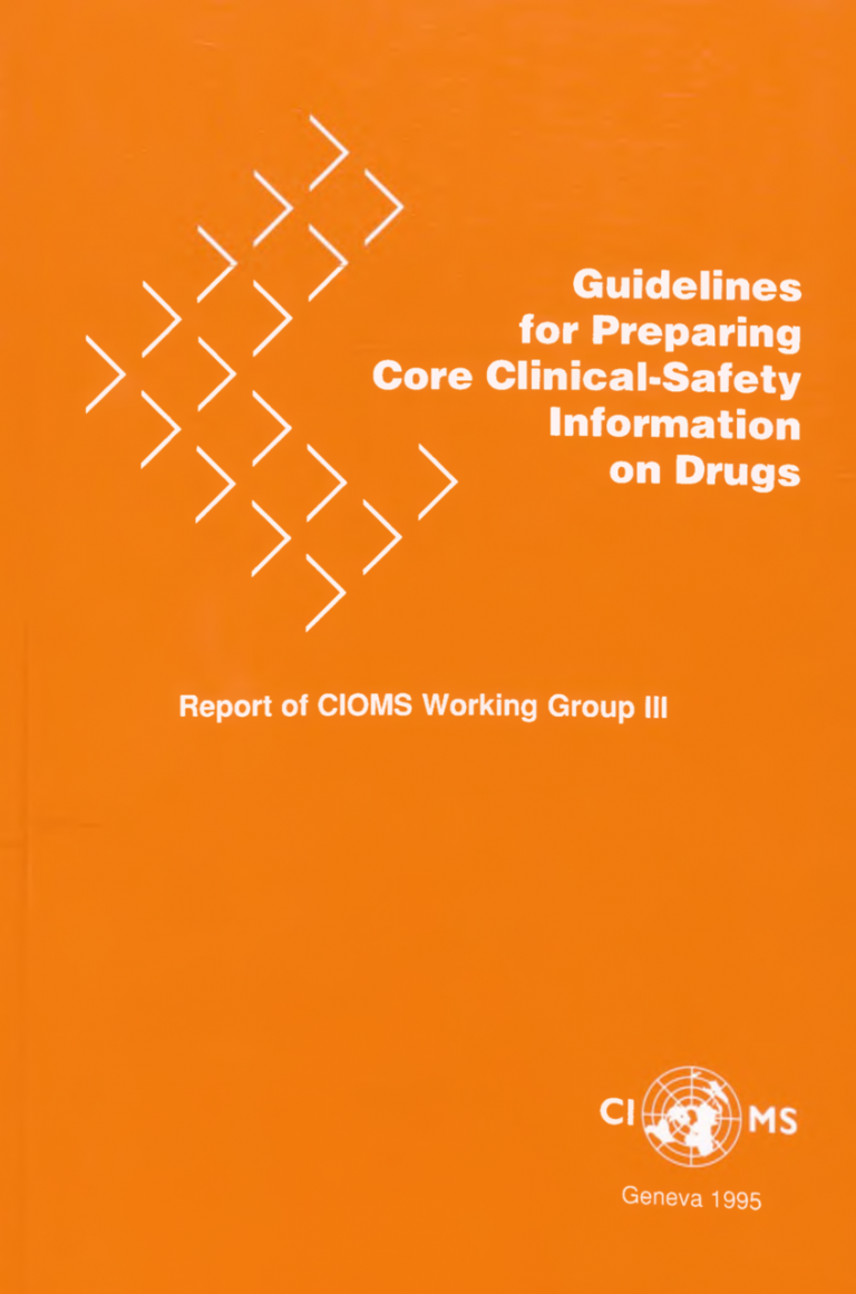 Guidelines for Preparing Core Clinical-Safety Information on Drugs ...