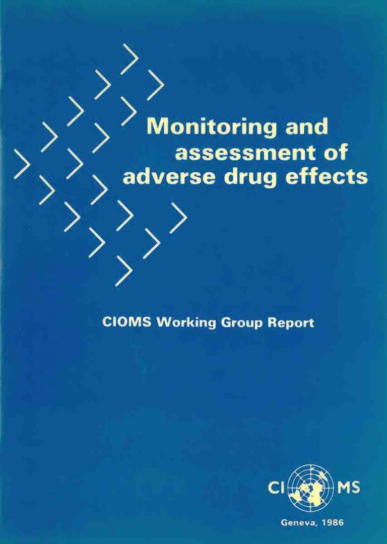 Monitoring and Assessment of Adverse Drug Effects - CIOMS