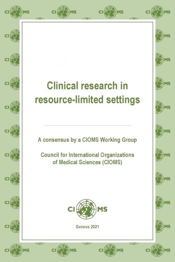 CIOMS - COUNCIL FOR INTERNATIONAL ORGANIZATIONS OF MEDICAL SCIENCES