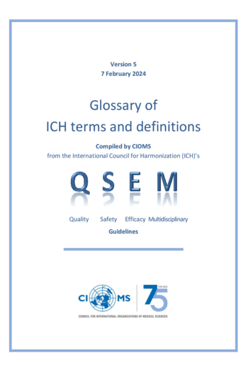 Glossary of ICH terms and definitions - CIOMS