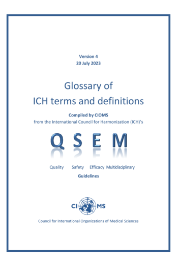 Glossary of ICH terms and definitions - CIOMS